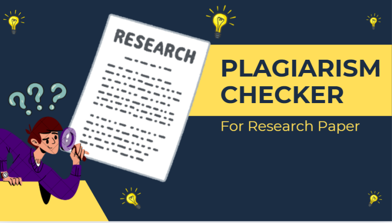 How to Use a Plagiarism Checker for Research Paper to Ensure It Gets ...